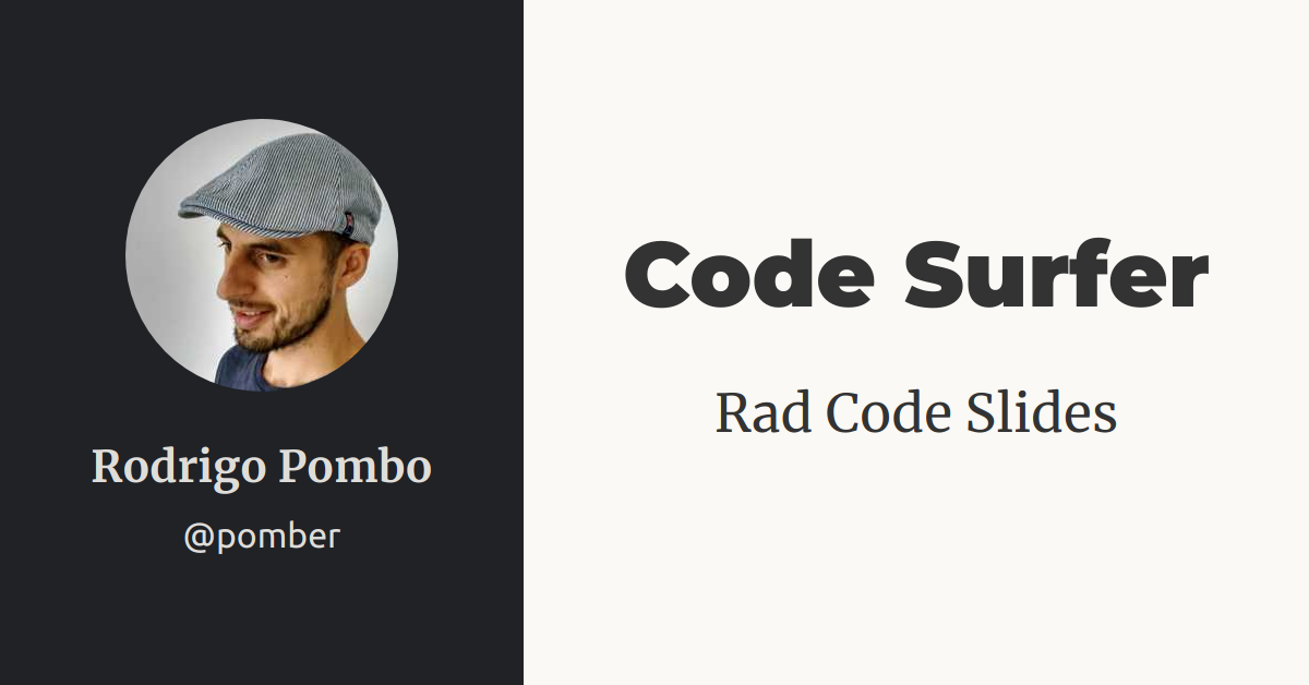 Code Surfer - Rad Code Slides Code Surfer - Rad Code Slides